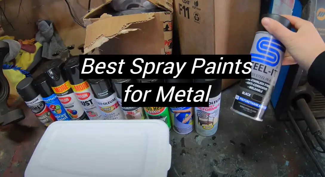 Top 5 Best Spray Paints for Metal [December 2025 Review] - MetalProfy
